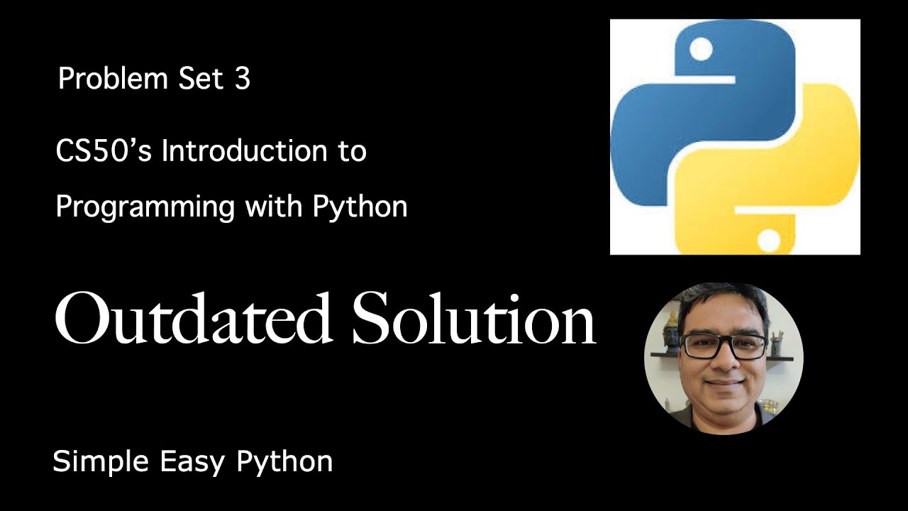 Outdated CS50P Solution – Problem Set 3