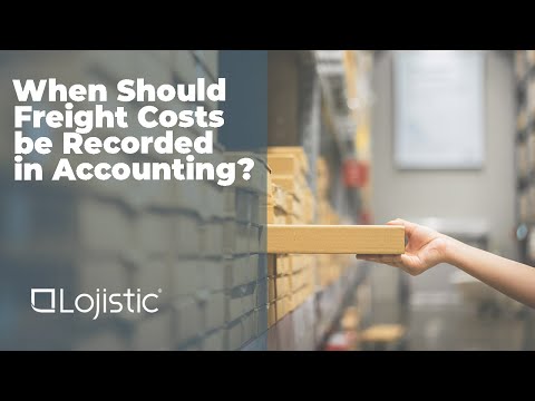 When Should Freight Costs be Recorded in Accounting?