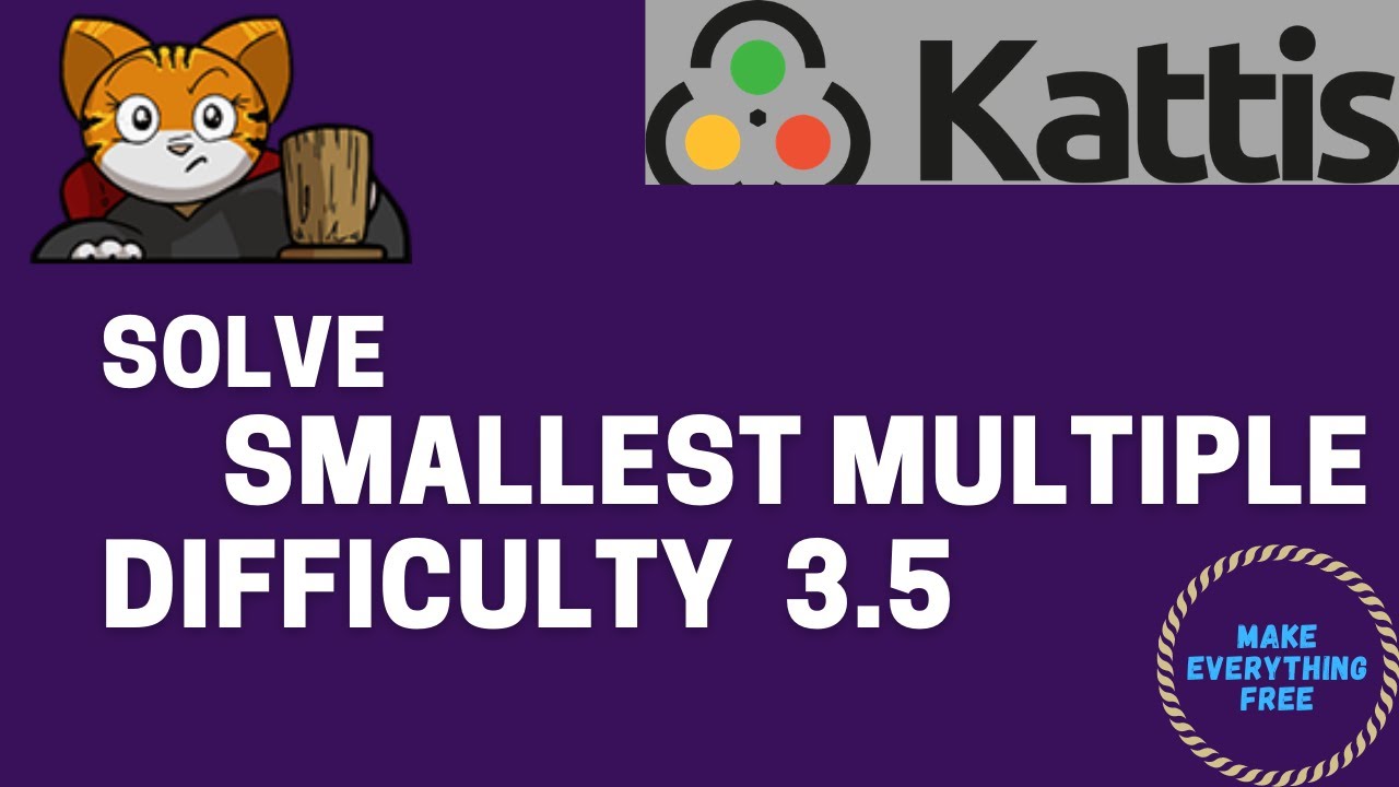 Kattis Solutions: Smallest Multiple  python