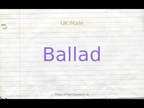 How to pronounce ballad