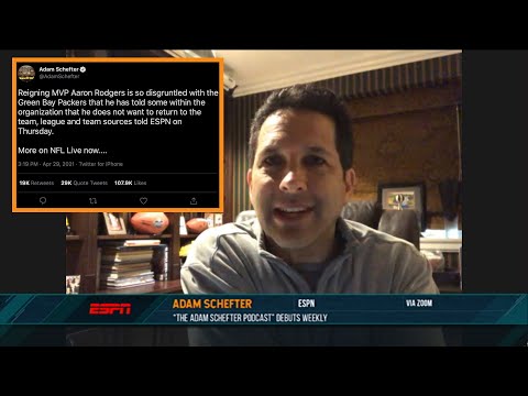 Why Did Adam Schefter Tweet The Aaron Rodgers Information On Draft Day? | 05/06/21