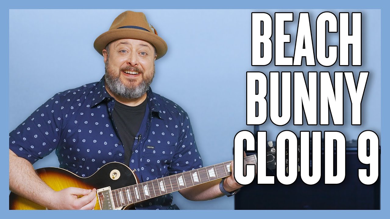 Beach Bunny Cloud 9 Guitar Lesson + Tutorial