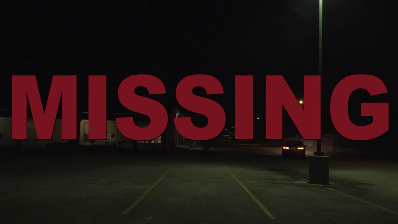 Missing (Short Film)