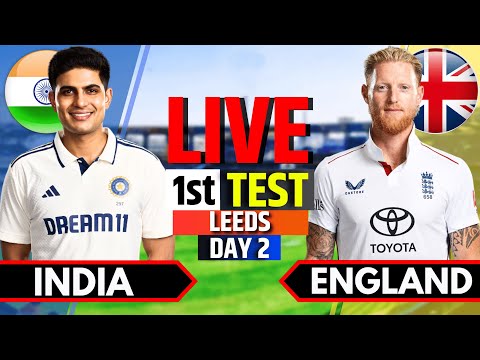 India vs England, 1st Test, Day 2 | Live Cricket Match Today | IND vs ENG Live | ENG 1st Innings