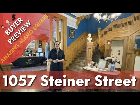 Buyer Preview: 1057 Steiner Street, San Francisco, Alamo Square, Chateau Tivoli - 4K