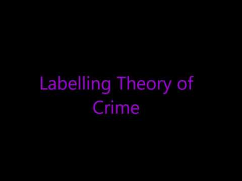 Labelling Theory of Crime