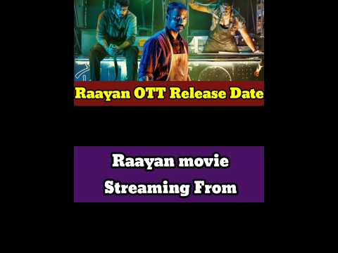 Raayan OTT Release date | Raayan movie ott Release