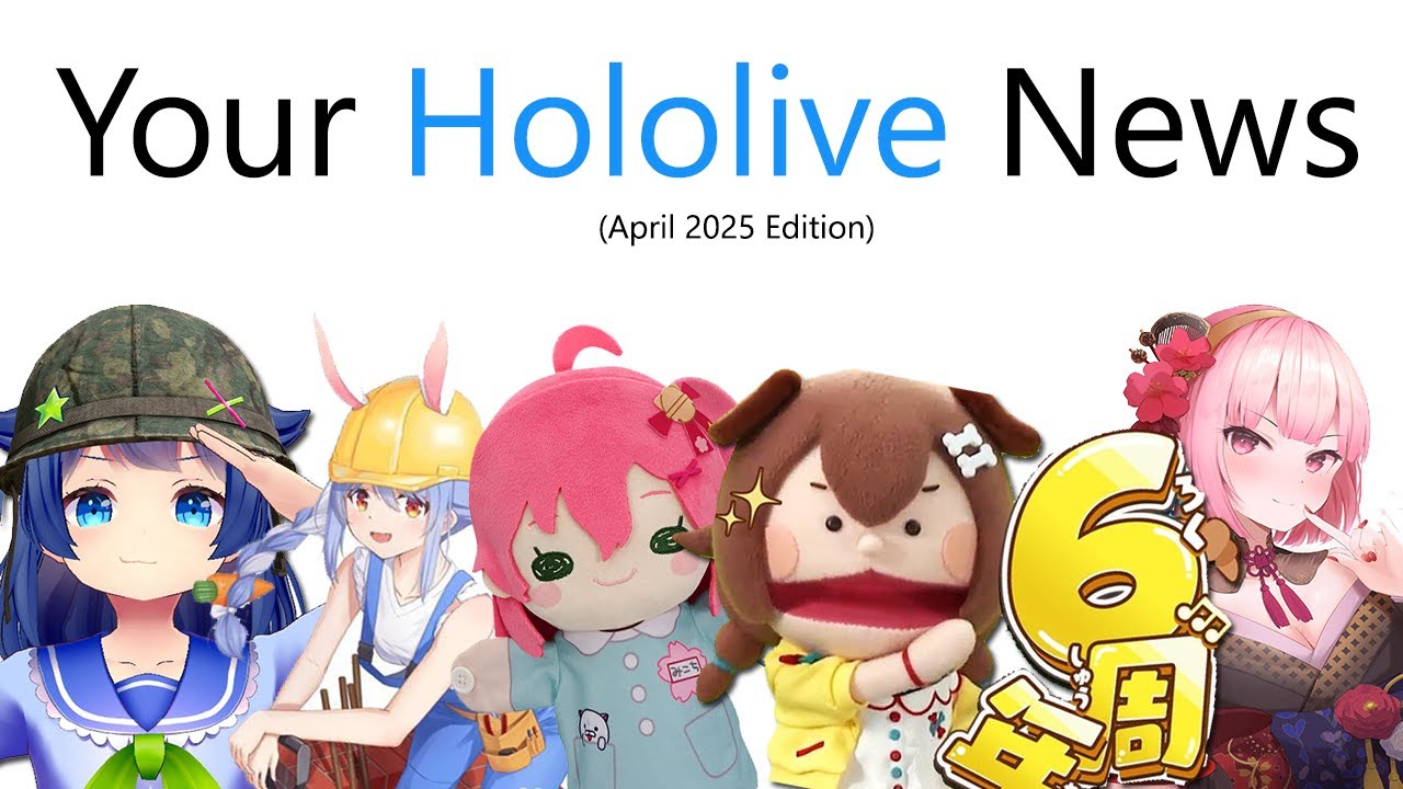 Your Hololive News (April 2025 Edition)