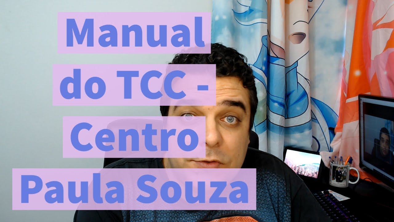 Manual do TCC - Centro Paula Souza - 1a Parte