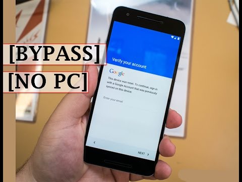 2017 Method - Bypass Google Account (Factory reset protection) on all android phones in 5 minutes