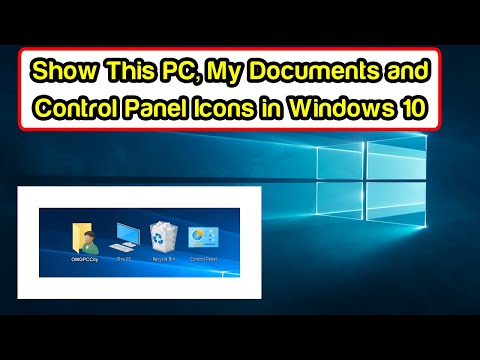 Show This PC/My Documents/Control Panel Icons to Windows 10