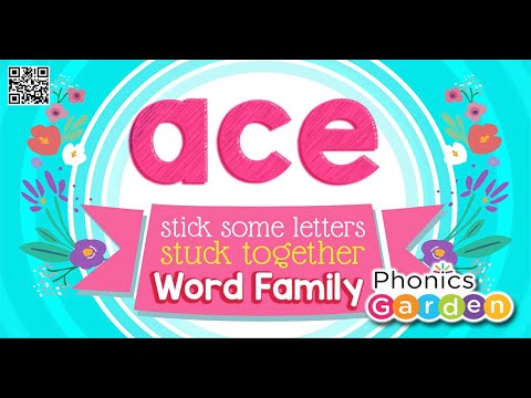 ACE | Word Family | Stick Some Letters Stuck Together | Phonics Garden