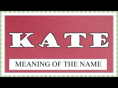 MEANING OF THE NAME KATE WITH FUN FACTS, HOROSCOPE