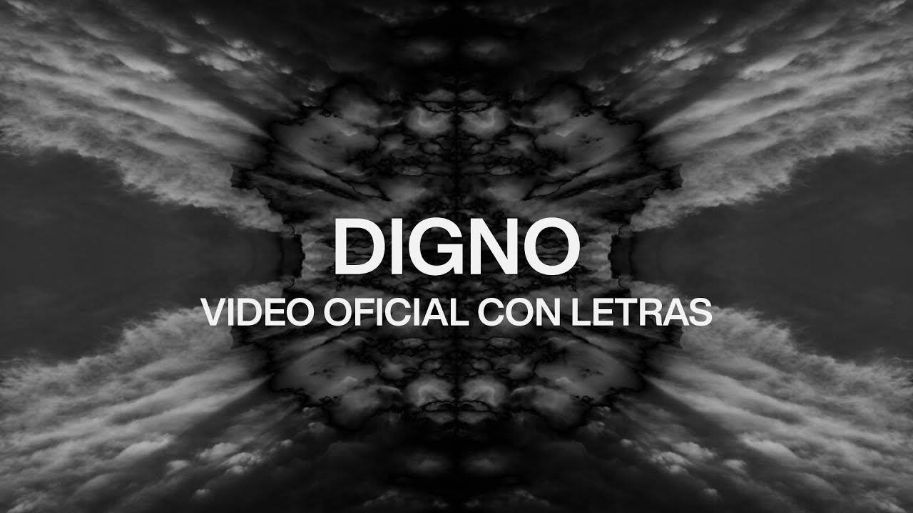 Digno (Worthy) | Spanish | Video Oficial Con Letras | Elevation Worship