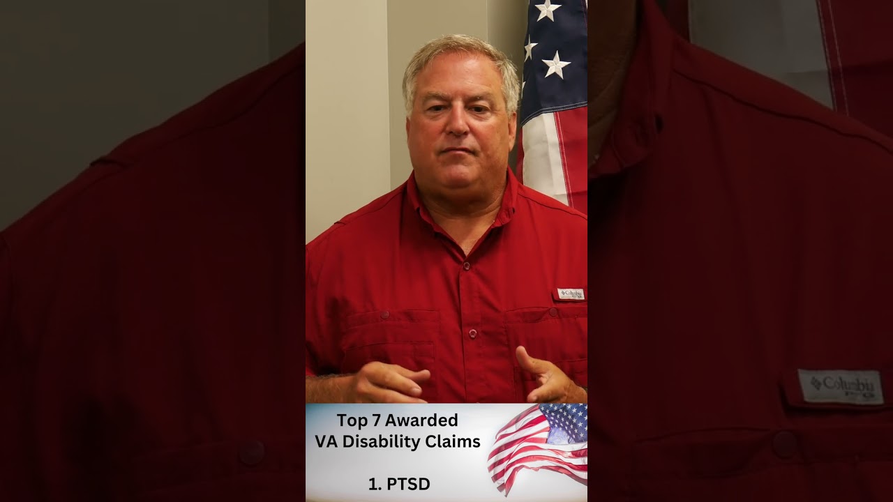 Top 7 Awarded VA Disability Claims: PTSD