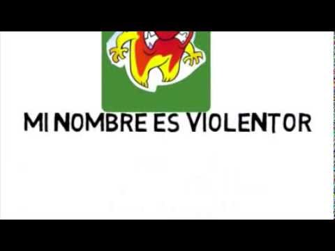 ¿Qué pasa Violentor?
