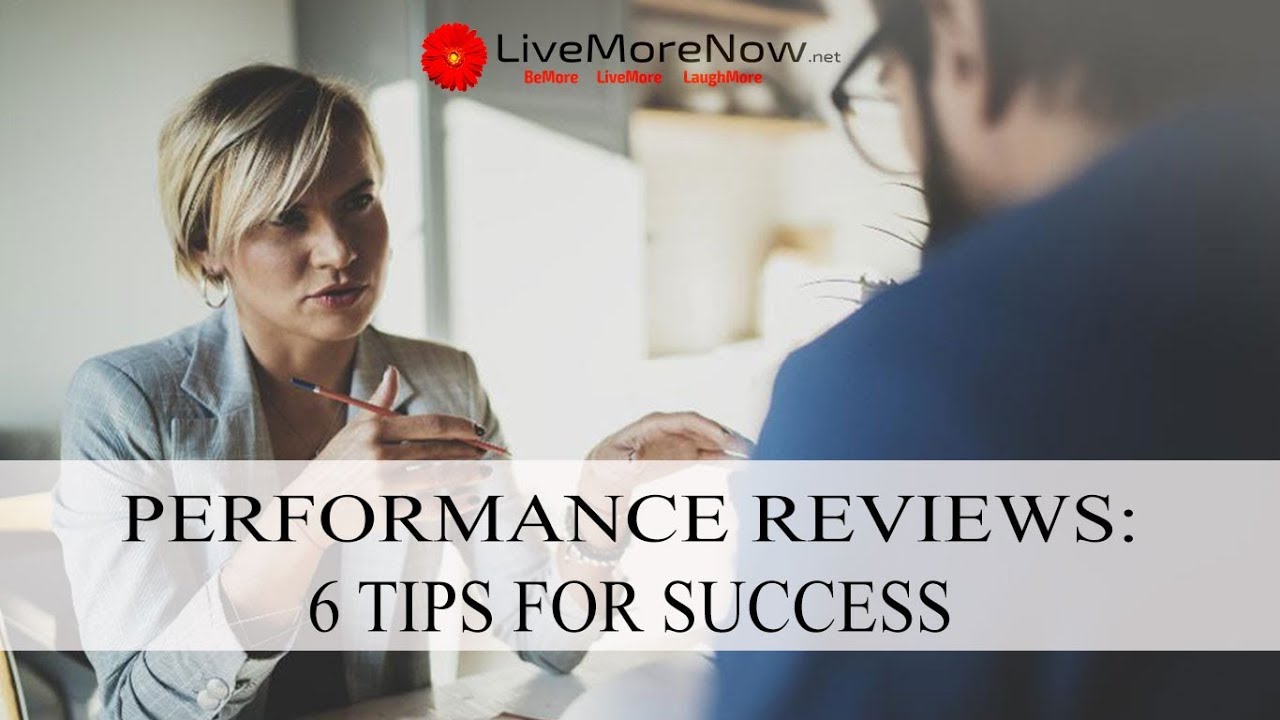 How to Ace Your Performance Review: 6 Tips