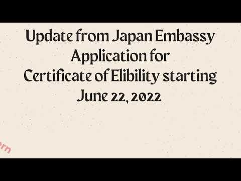 Japan Visa June 22, 2022 UPDATE for Certificate of Eligibility