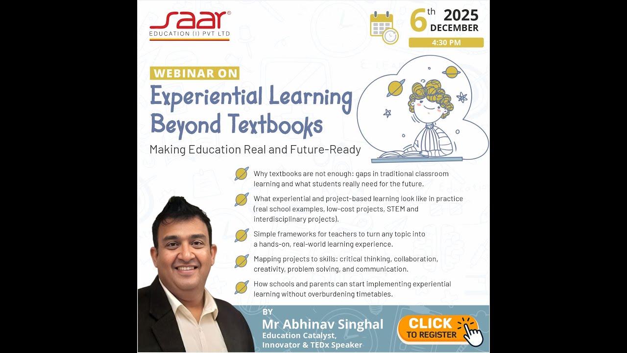 Experiential Learning Beyond Textbooks: Making Education Real and Future-Ready.