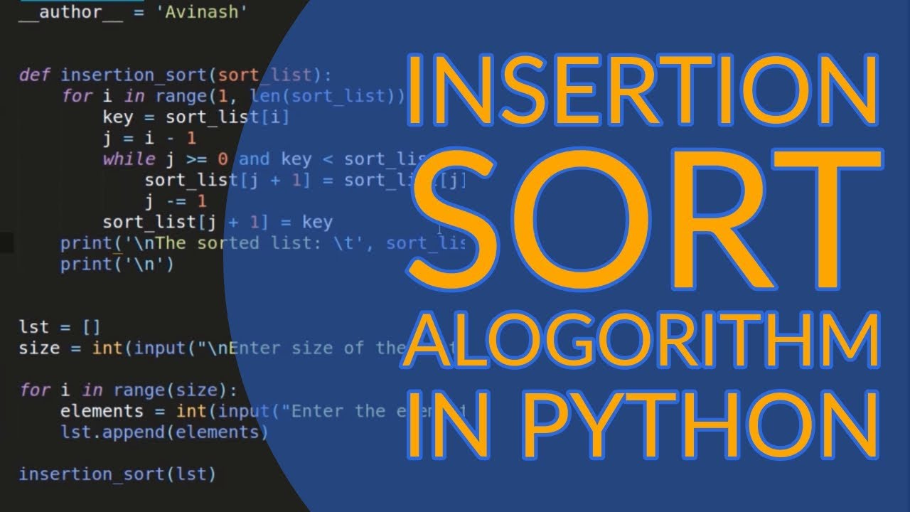 Insertion Sort Algorithm in Python || Sorting Algorithms || programminginpython.com