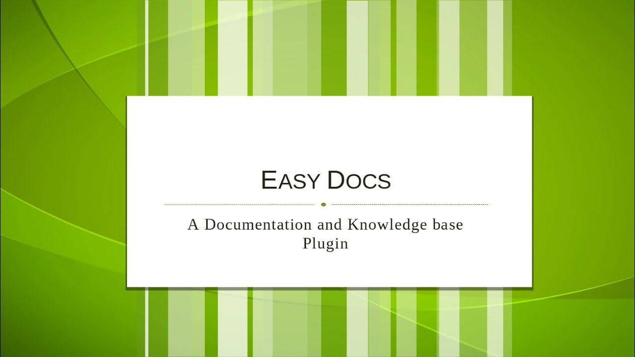 Easy Docs: A Documentation and Knowledge base WordPress Plugin