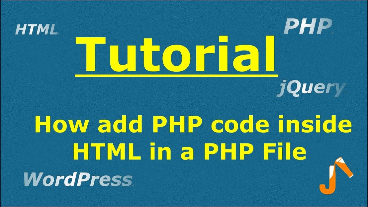 PHP Tutorial: How to add PHP code inside HTML in a PHP File