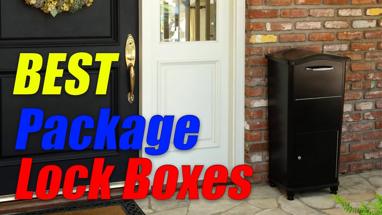 Best Package Lock Boxes In 2022 [TOP 5 PICKS]