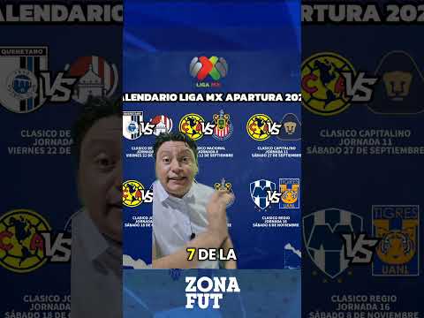 LIGA MX APERTURA 2025 SCHEDULE: WHEN AND WHERE THE LIGA MX CLASSICS ARE PLAYED