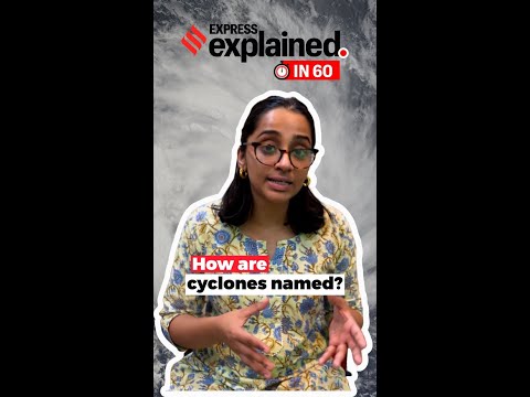 Explained: Ever Wondered How Cyclones Are Named?