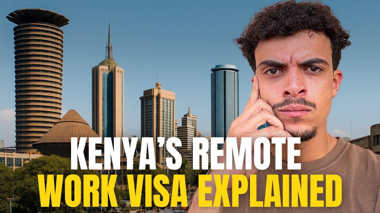 Kenya’s Digital Nomad Visa — Here’s What You Need to Know