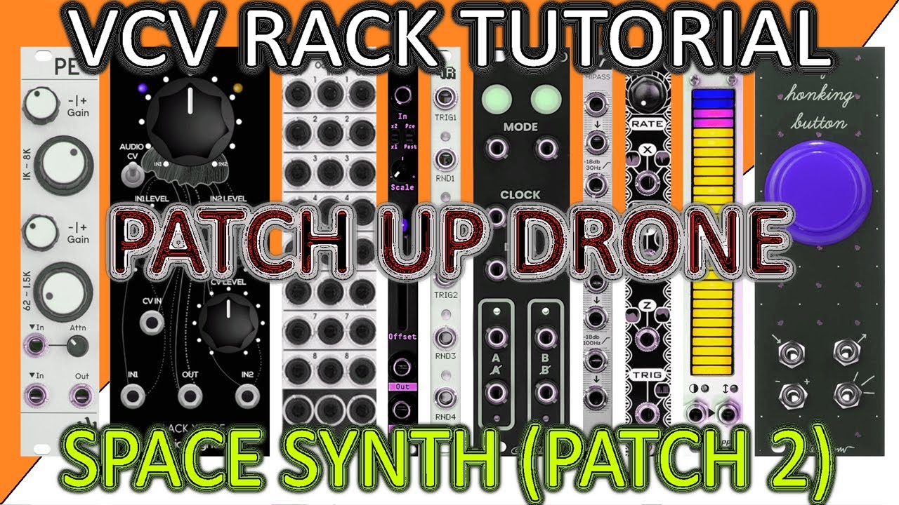 VCV Rack Tutorial: Patch Up Drone Space Synth (Patch 2)