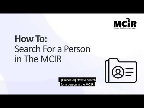 How To Search for a Person in the MCIR
