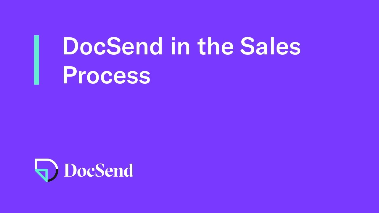 The benefits of DocSend in your sales process | DocSend