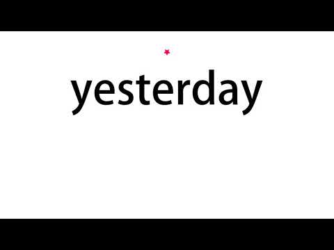 How to pronounce yesterday - Vocab Today