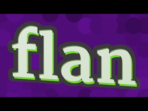FLAN pronunciation • How to pronounce FLAN