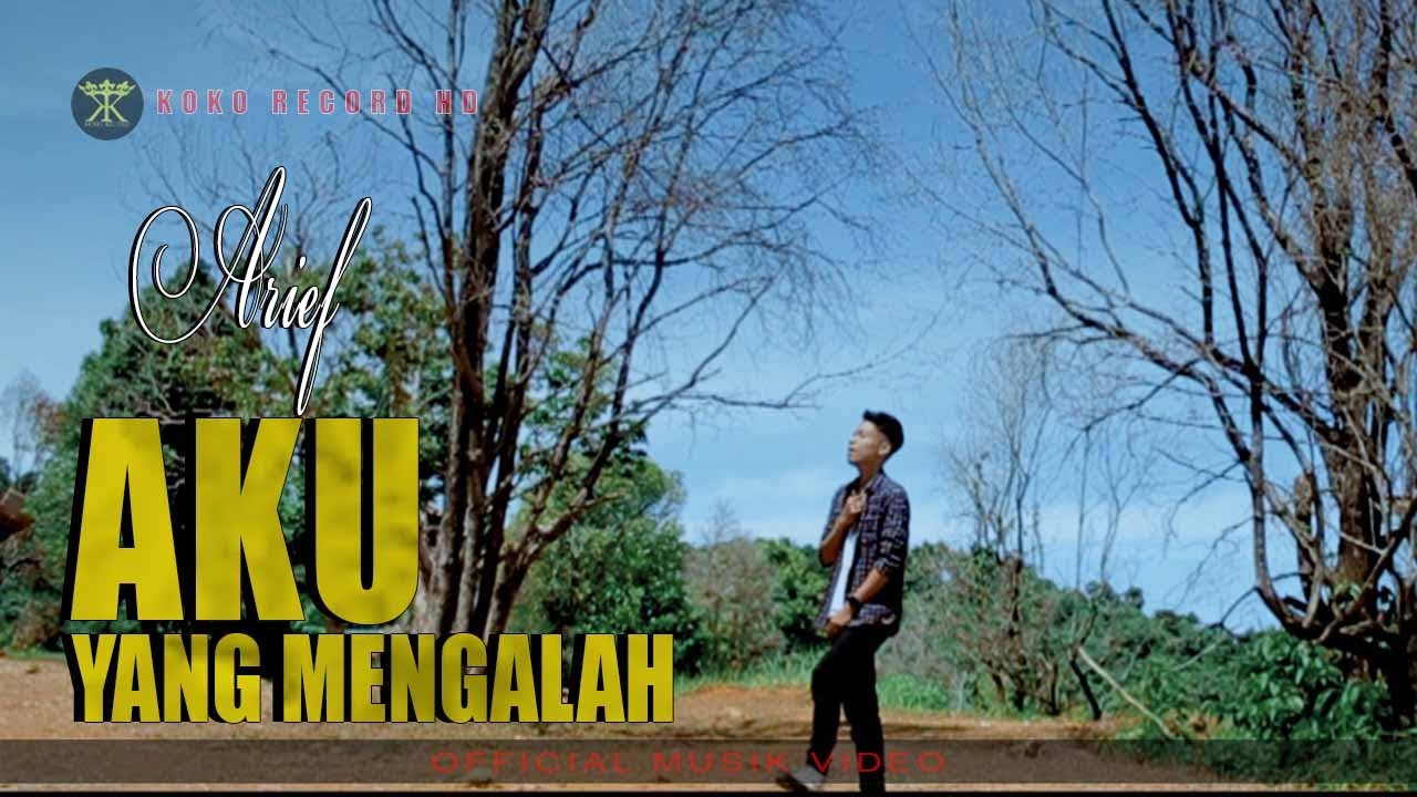 Arief - Aku Yang Mengalah (Official Music Video) Cintaku Kau Anggap Debu