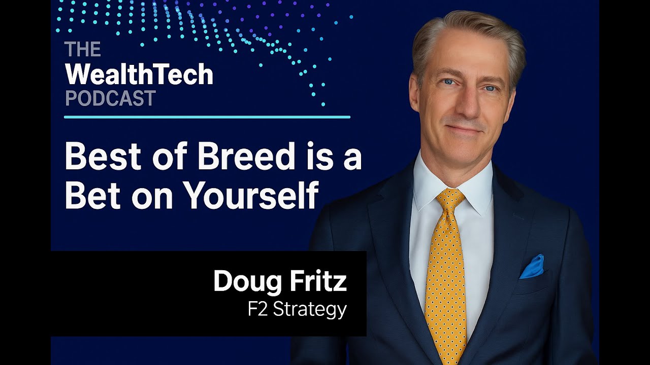 Best Of Breed Software is a Vote On Yourself | Doug Fritz, F2 Strategy