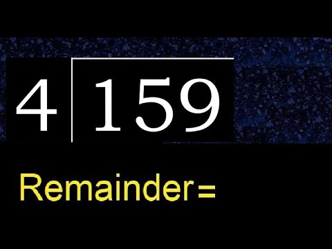 Divide 159 by 4 , remainder . Division with 1 Digit Divisors . How to do