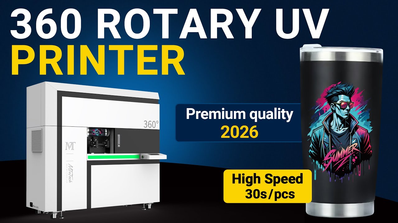 360 Rotary UV Printer - Revolutionizing Cylindrical Printing MTuTech (2026)