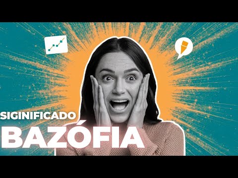 Qual Significado de Bazófia? Qual Definição de Bazófia? Sinônimo e Outras Informações de Bazófia