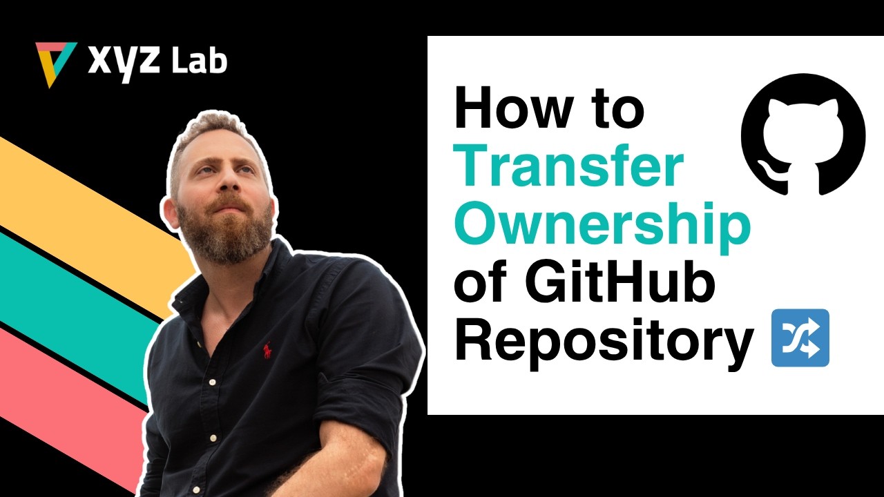 Transfer Ownership of GitHub Repository