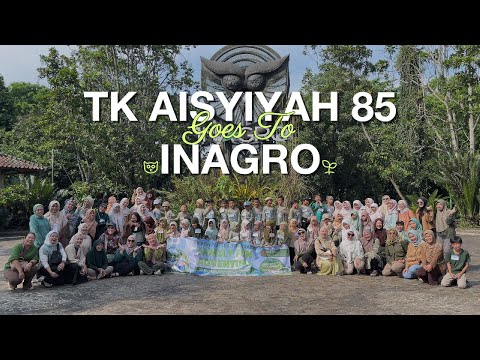 TK Aisyiyah Bustanul Athfal 85 Goes To Inagro
