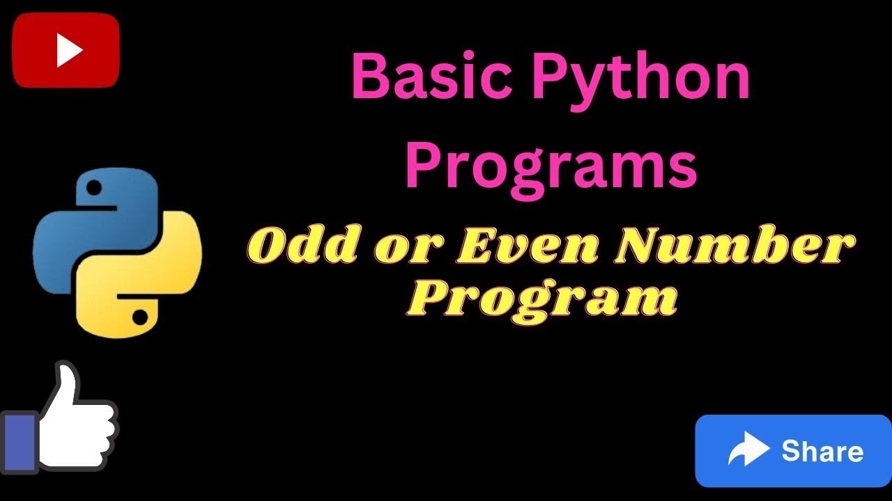 How to Write an Odd or Even Number Python Program | Python