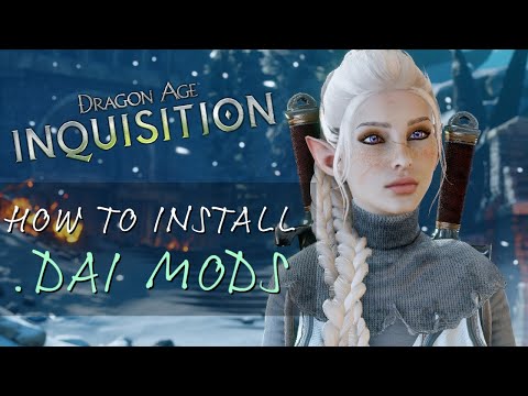 How to Install .DAI Mods in 2023 | Dragon Age Inquisition Modding Tutorial