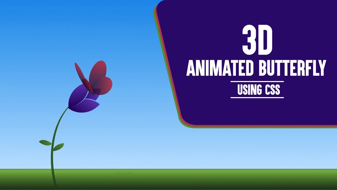 3D Animated Butterfly | CSS Animation Effects