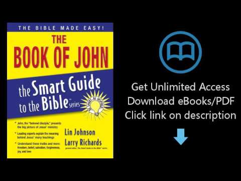 Download The Book of John (The Smart Guide to the Bible Series) [P.D.F]