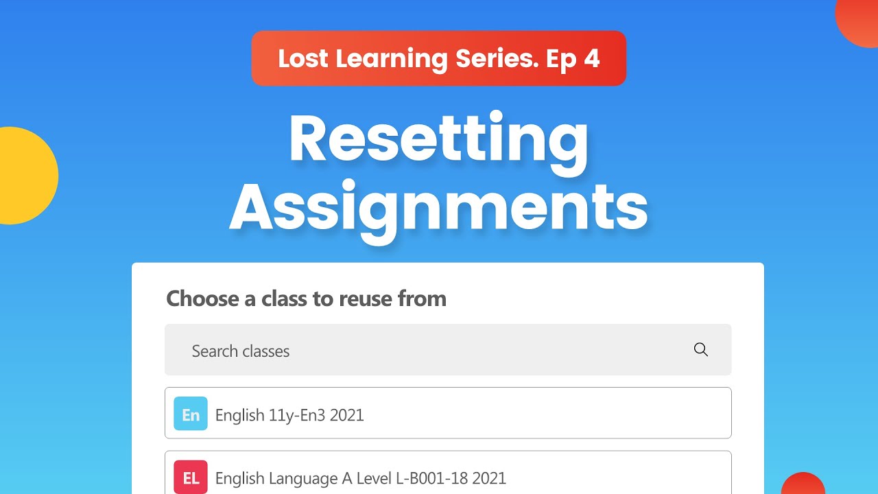 Resetting Teams Assignments | Lost Learning Series (Episode 4)