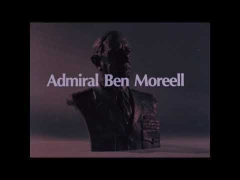 BEN MOREELL, FATHER OF THE SEABEES