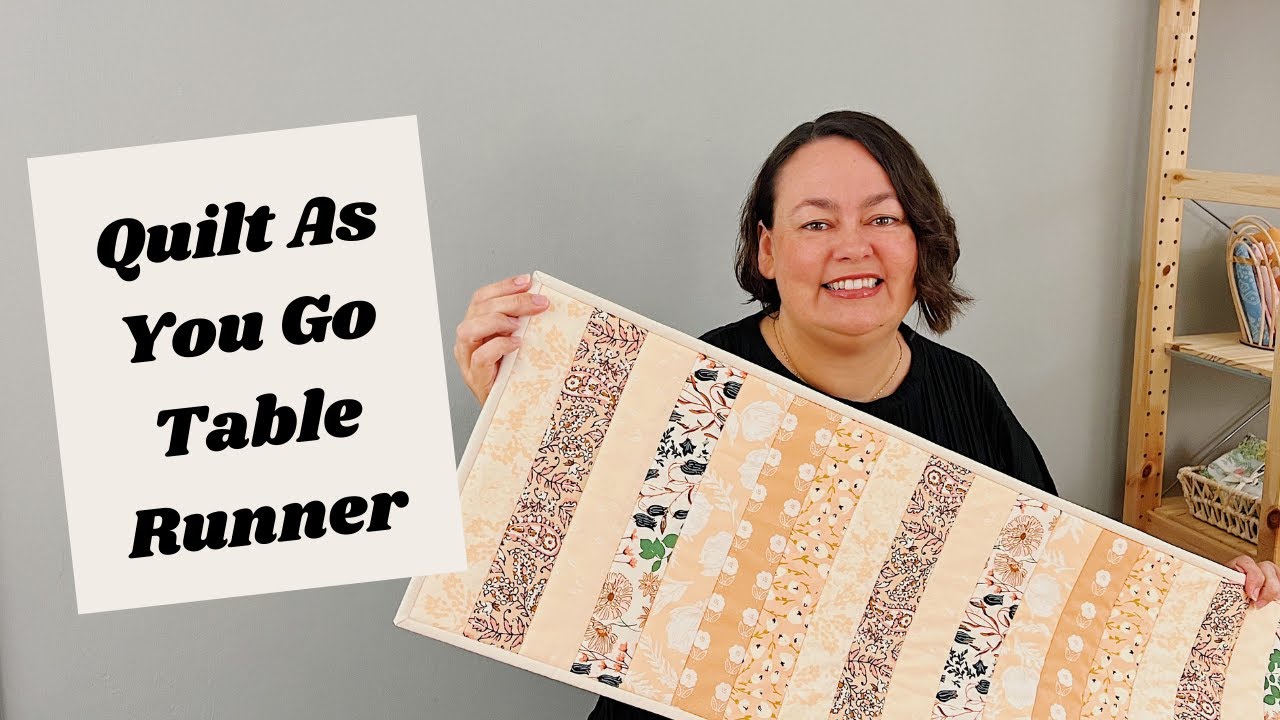 Easy Quilt As You Go Table Runner