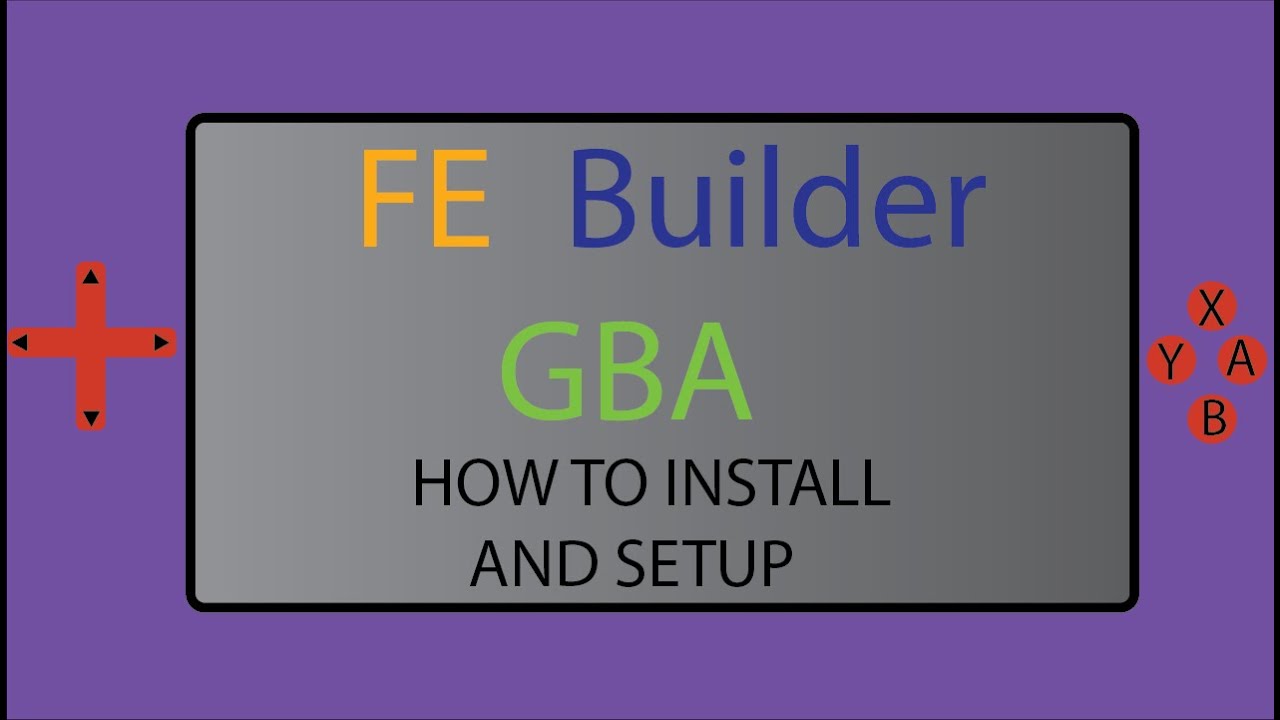 FEBuilderGBA tutorial How to Install and set it up